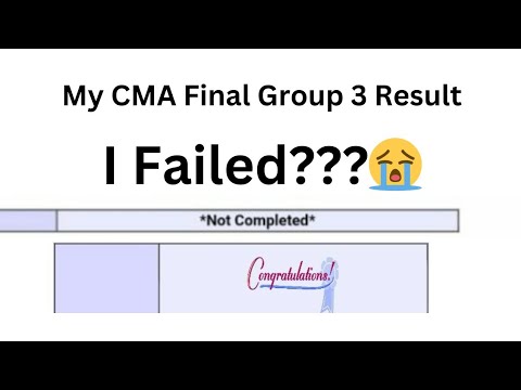 My CMA Final Group 3 Result/ Failed in CMA exam?/ CMA Result reaction/ CMA Final Result