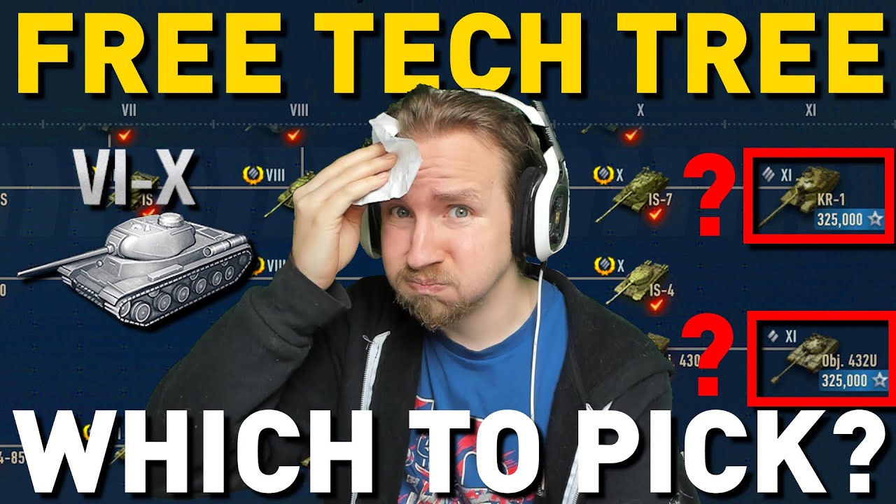 FREE TECH TREE! Which to pick? WoT 2.0