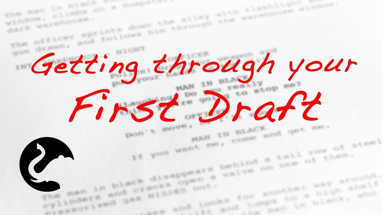How to Finish the First Draft of Your Screenplay