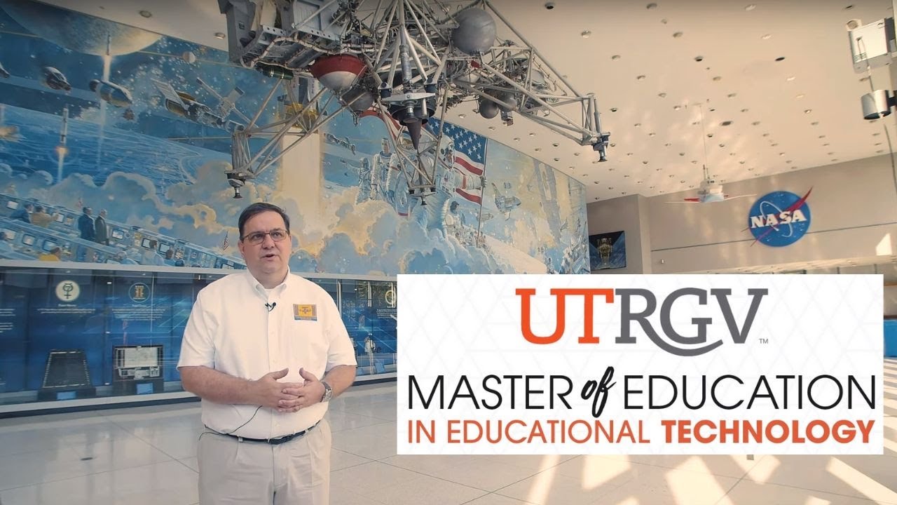Master of Education in Educational Technology from UTRGV™ | Accelerated Online Program - Testimonial