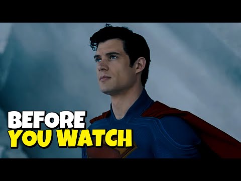 Superman (2025) - Before You Watch