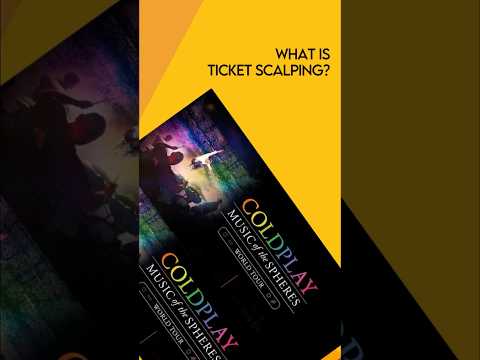What is Ticket scalping?