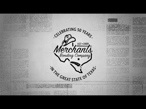 Merchants Bonding Company Celebrates 50 years in Texas!