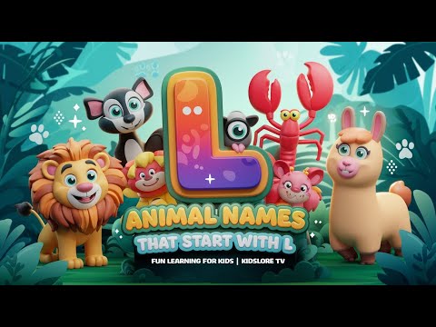 "Animal Names That Start With L - Fun Learning for Kids | Kidslore TV"