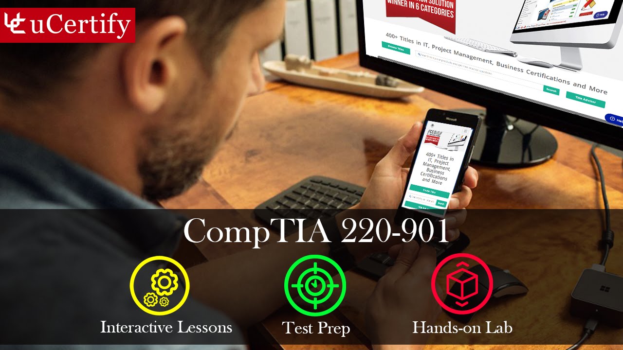 CompTIA A+: 220-901 Complete (Course & Lab)