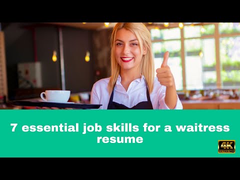 7 essential job skills for a waitress resume