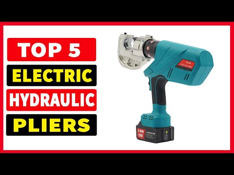 Top 5 Best Hydraulic Pliers 2025