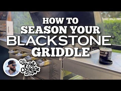 How to Season Your New Blackstone Griddle with CJ