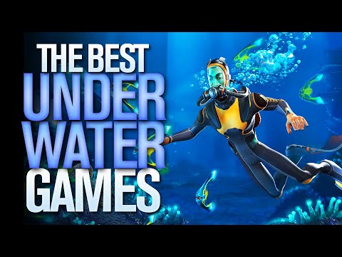 The Best Underwater Games on PS, XBOX or PC