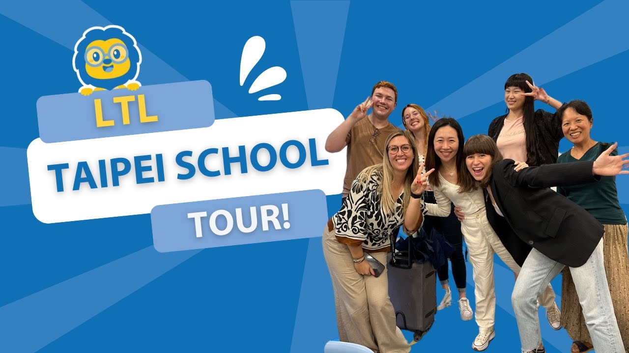 Welcome to LTL Taipei // School Tour by Riona // #taipei