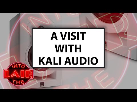 A Visit With Kali Audio - Into The Lair #230