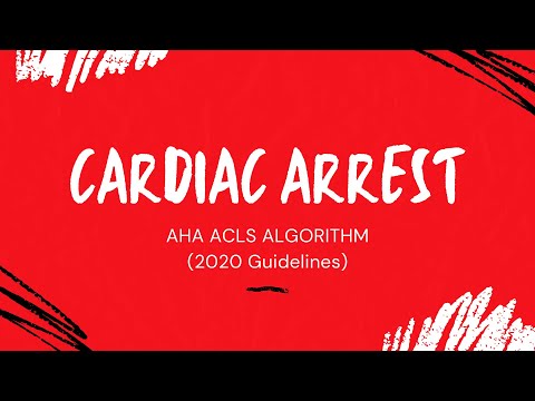 Cardiac Arrest - AHA ACLS Algorithm (with New 2020 Guidelines!)