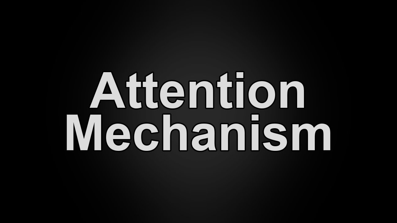 Attention Mechanism Explained in 60 Seconds | Deep Learning Fundamentals