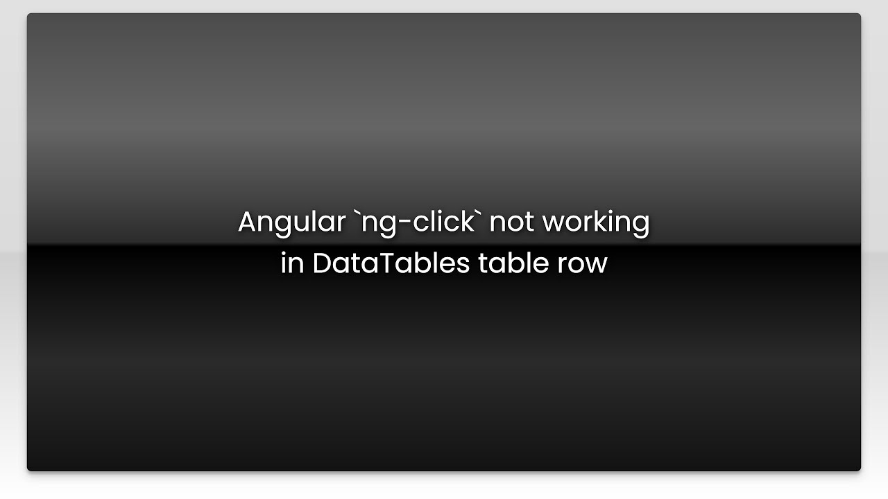 Angular `ng-click` not working in DataTables table row