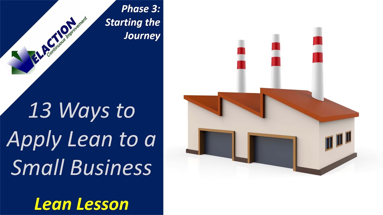 How to Apply Lean to a Small Business