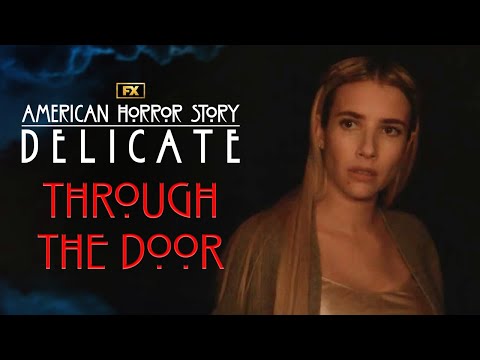 Anna Goes Through the Mysterious Door - Scene | American Horror Story: Delicate | FX