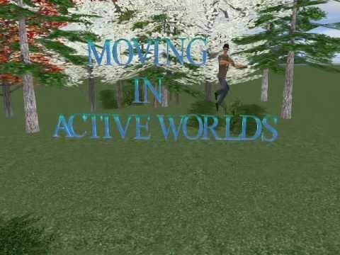 A Beginners Guide Moving in Active Worlds