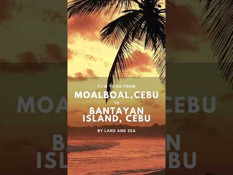 How to go from Moalboal to Bantayan, Cebu by Land & Sea | Bus, Ferry | Travel Philippines | Budget