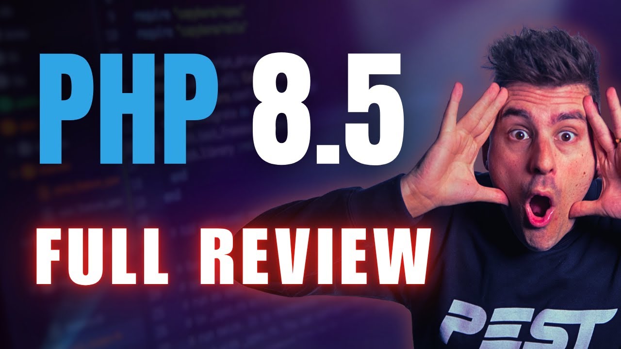 PHP 8.5: Full Review – What’s New & What Changed!
