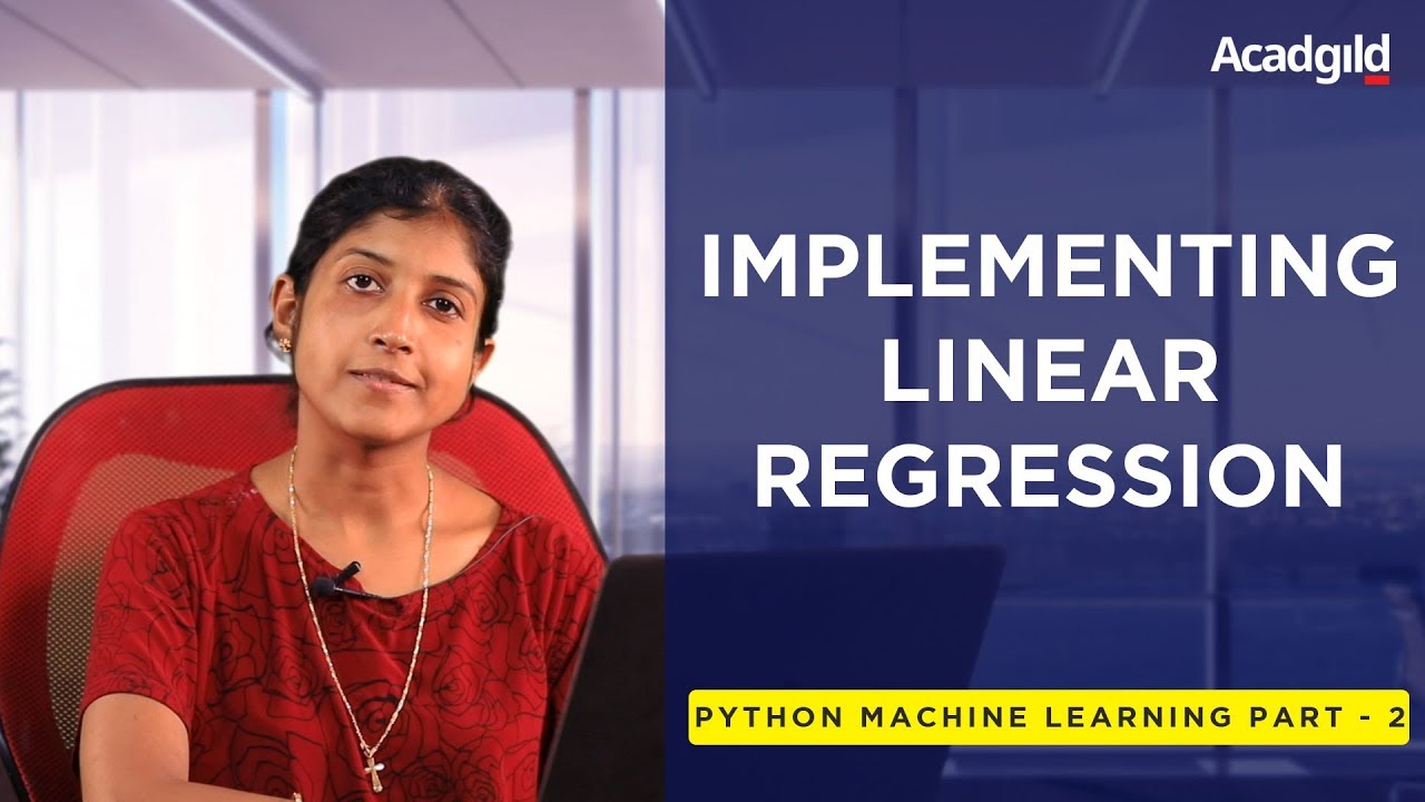 Linear Regression in Python| Implementing Linear Regression| Python Machine Learning Tutorial Part 2