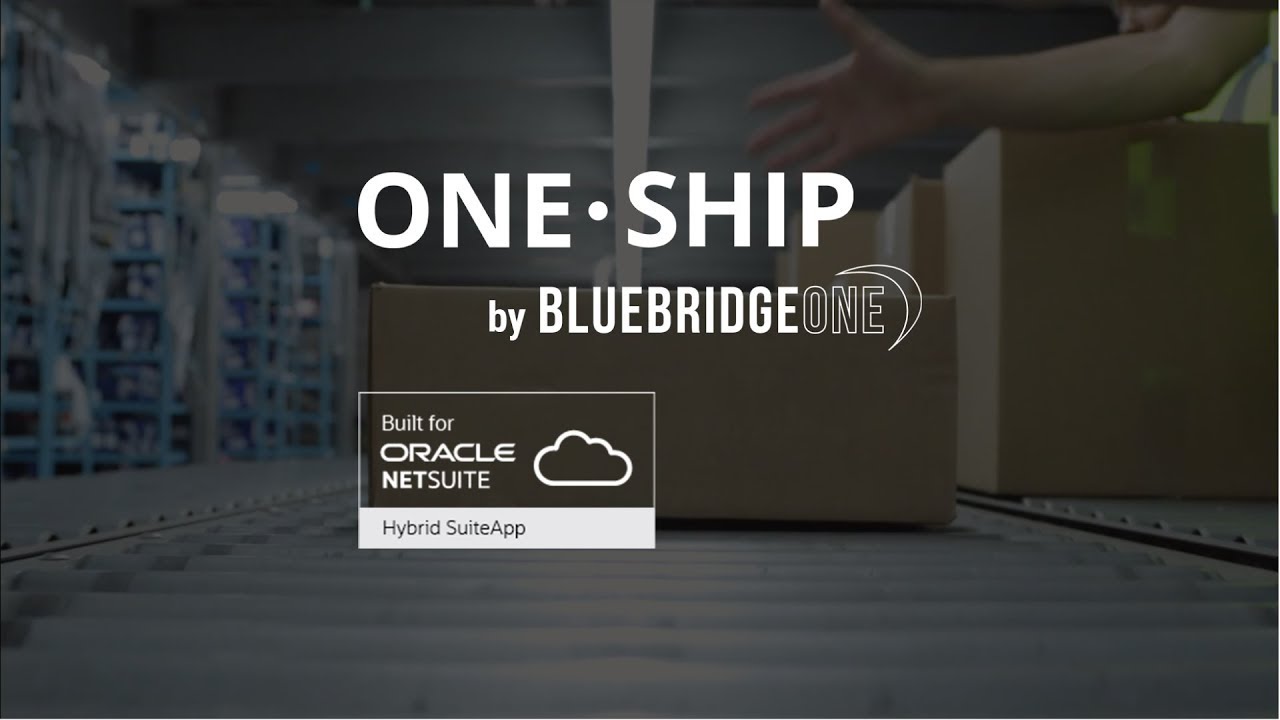 BlueBridge One OneShip Demo Video - How it works