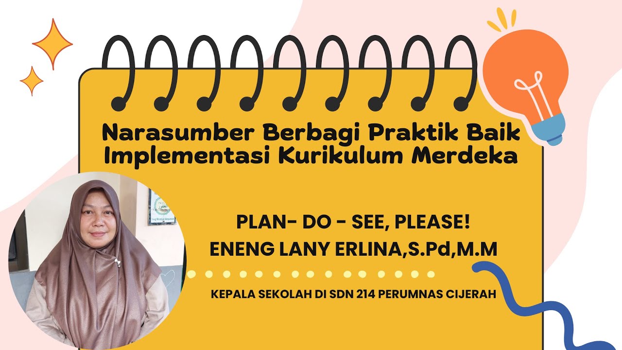 Plan - Do - See, Please!  (Lesson Study sebagai tindak Lanjut dari Supervisi Akademik)