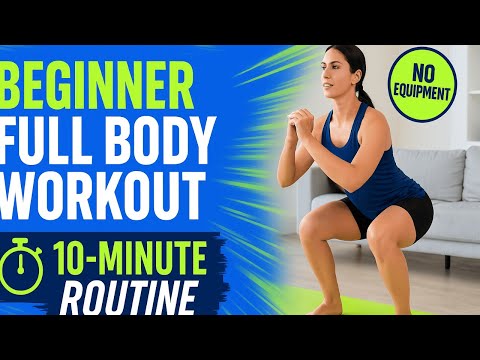 10-Minute Full Body Workout for Beginners at Home | No Equipment Fat-Burning Routine for Men & Women