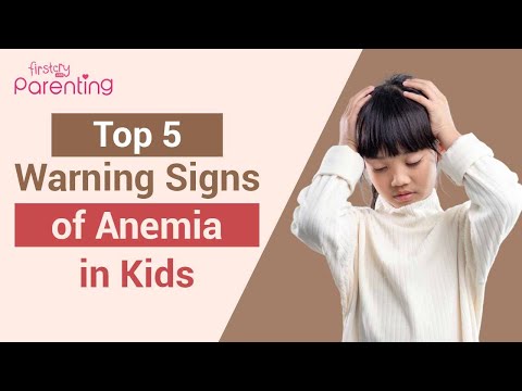 Top 5 Warning Signs of Anemia in Kids