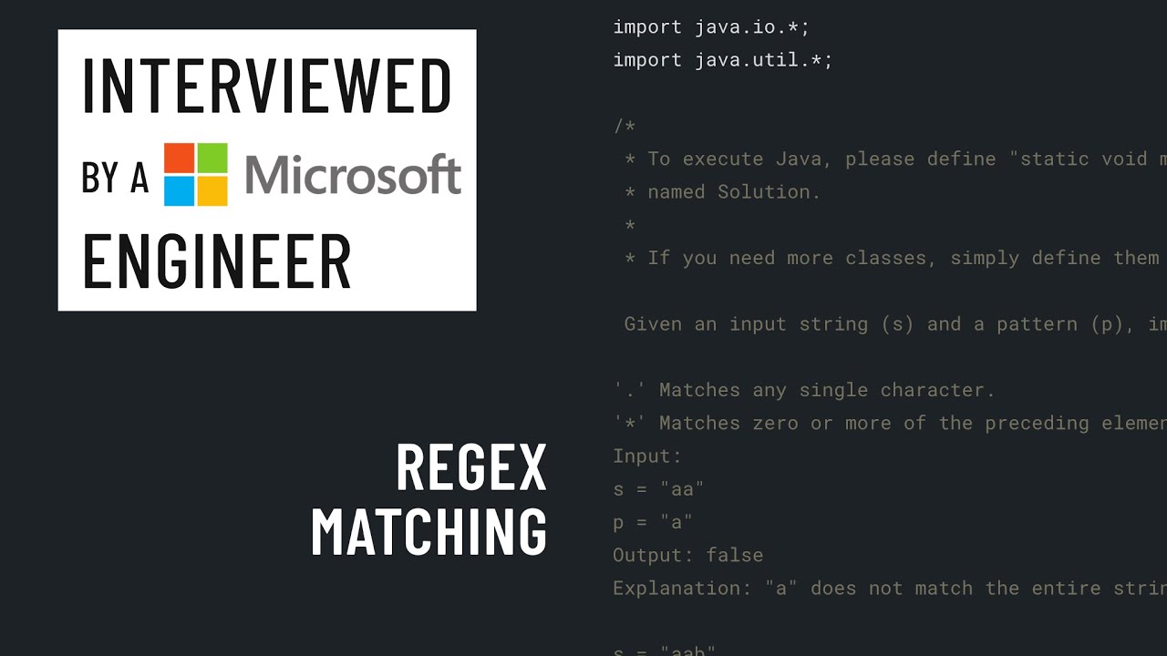 Java interview with a Microsoft engineer: Regex matching