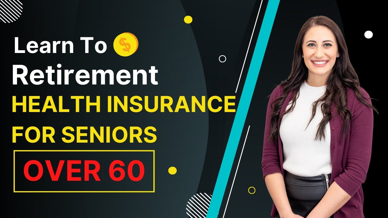 Top 10 Best insurance for age 62 to 65 Years Compare Quotes