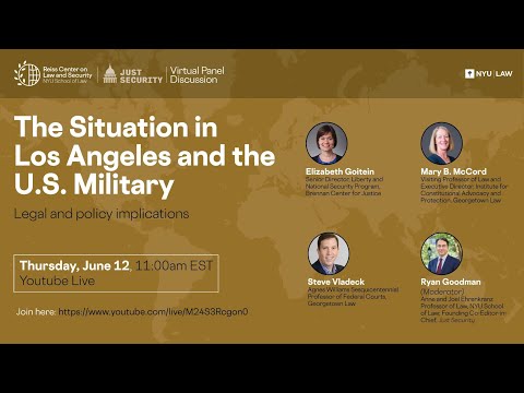 The Situation in Los Angeles and the U.S. Military | Legal and policy implications