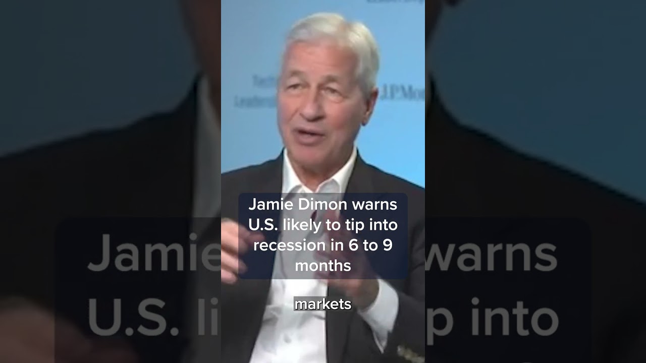 Jamie Dimon warns U.S. likely to tip into recession in 6 to 9 months #Shorts