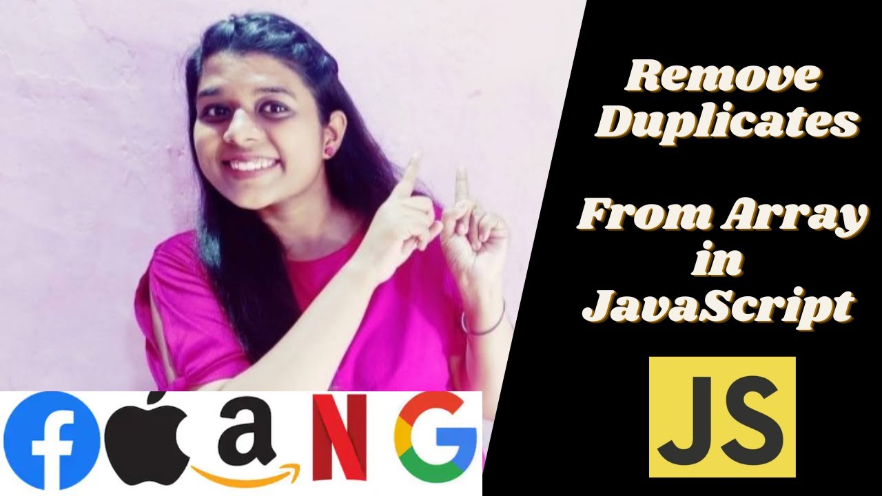 Q9 | Remove Duplicates From Array in javascript | JavaScript Coding Interview Question