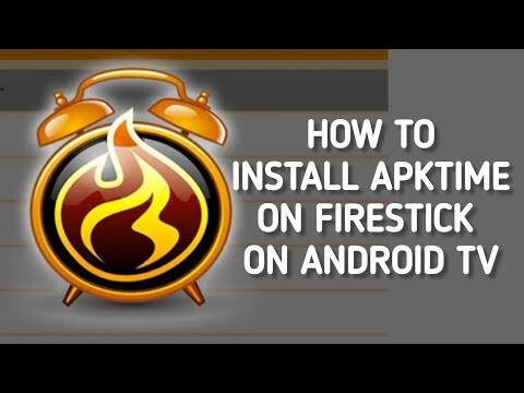 How to install APKTime on Firestick on Android TV Easily