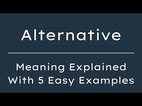 Alternative Meaning in English With 5 Example Sentences, Alternative Meaning in English