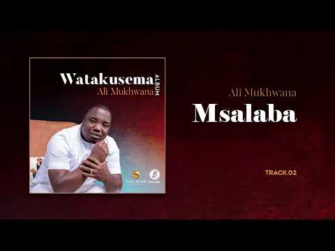 Msalaba Lyrics - Ali Mukhwana