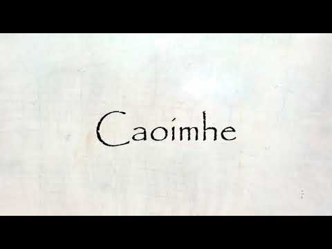 How To Pronounce Caoimhe In American English ? How To Pronounce Caoimhe In British English New Video