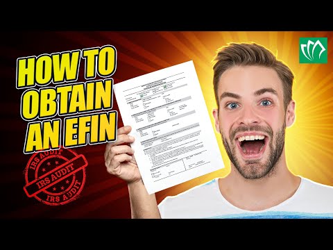 How to obtain a EFIN from the IRS