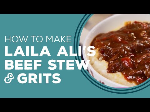 Laila's Stewed Beef with Creamy Cheese Grits - Blast from the Past