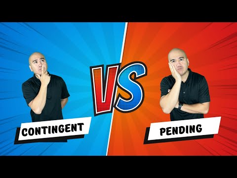 What does contingent mean in real estate?