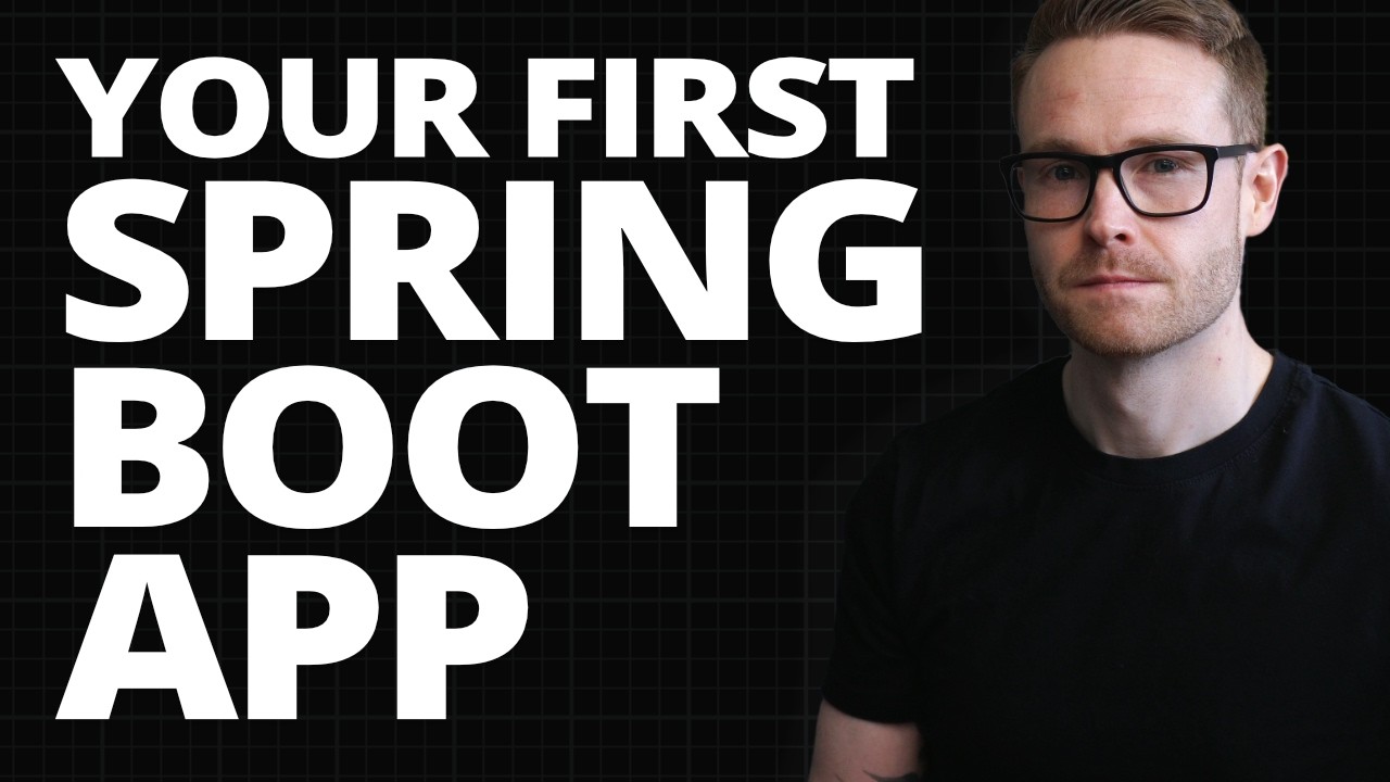 How to Build Your First Spring Boot App (Theory Explained)