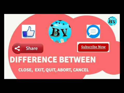 Difference Between Close | Exit | Quit | Abort | Cancel | Bharani Viji | Tamil