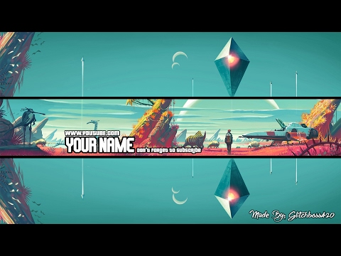 Photoshop: **FREE** No Man's Sky YouTube Banner Template PSD + Direct Download [#1]