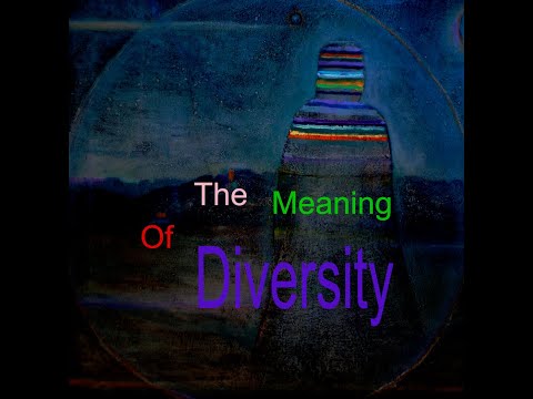The Meaning of Diversity