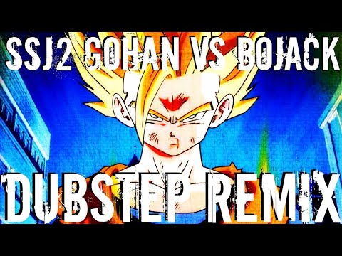 Super Saiyan 2 Gohan vs Bojack [Dubstep Remix] (HD)[LEZBEEPIC REUPLOAD]