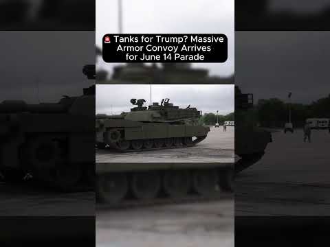 🚨 Tanks for Trump? Massive Armor Convoy Arrives for June 14 Parade