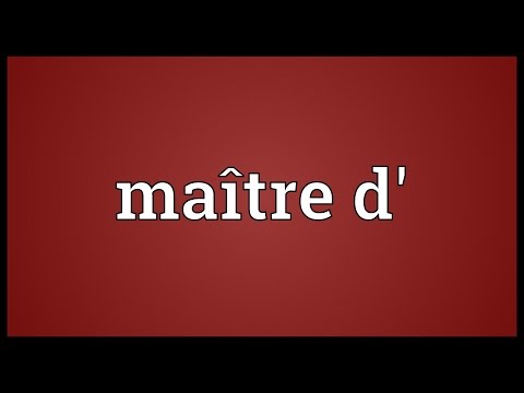 Maître d' Meaning