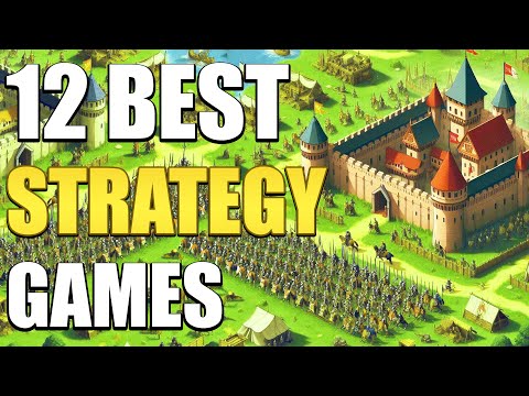 12 Best Strategy Games You Should Play In 2024!
