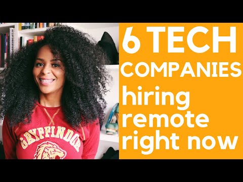 6 Tech Companies Hiring Right Now | Remote Work 2021