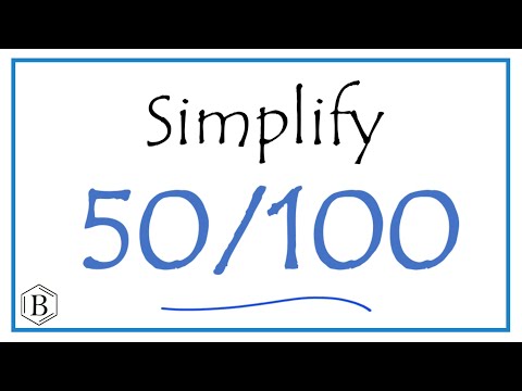 How to Simplify the Fraction 50/100